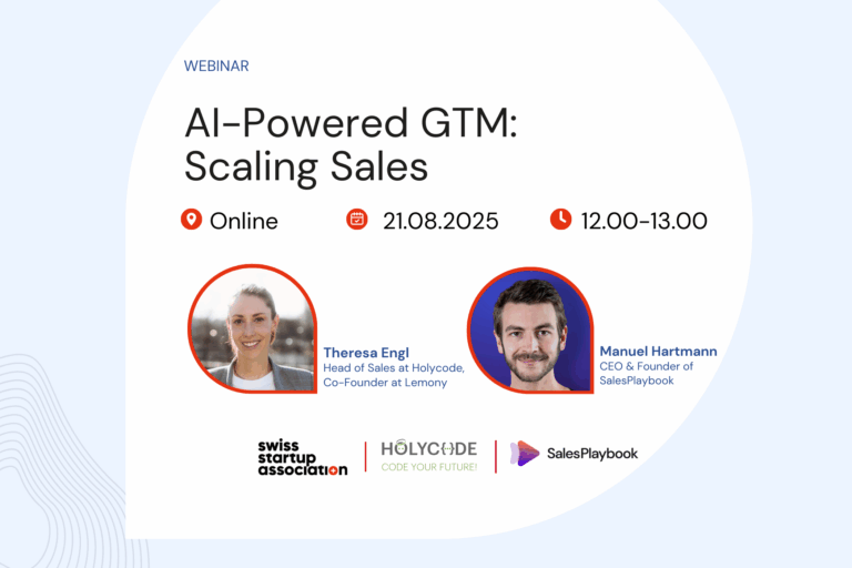 Webinar: AI-Powered GTM: Scaling Sales - Swiss Startup Association