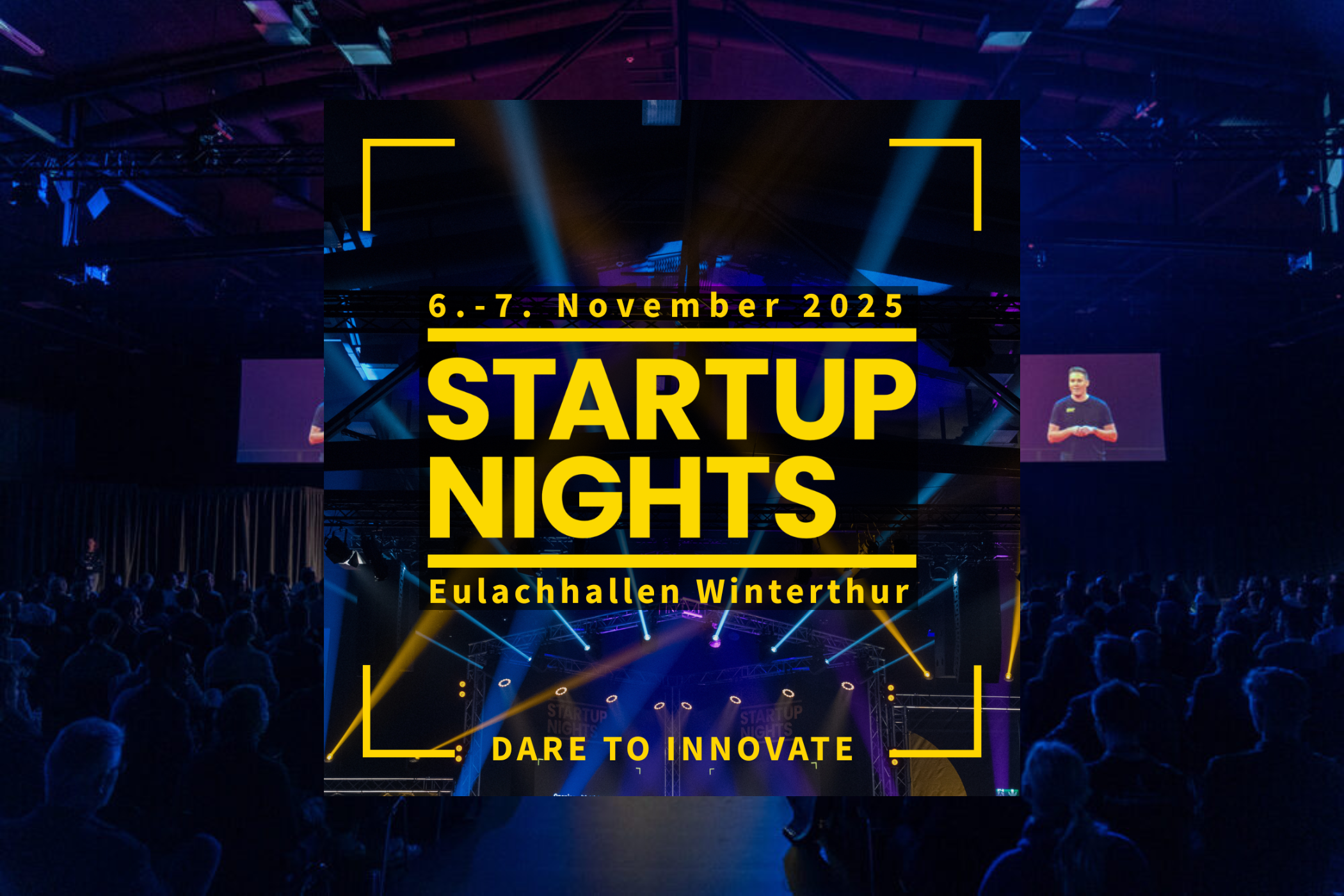 Startup Nights 2025 — Switzerland’s Biggest Startup Event
