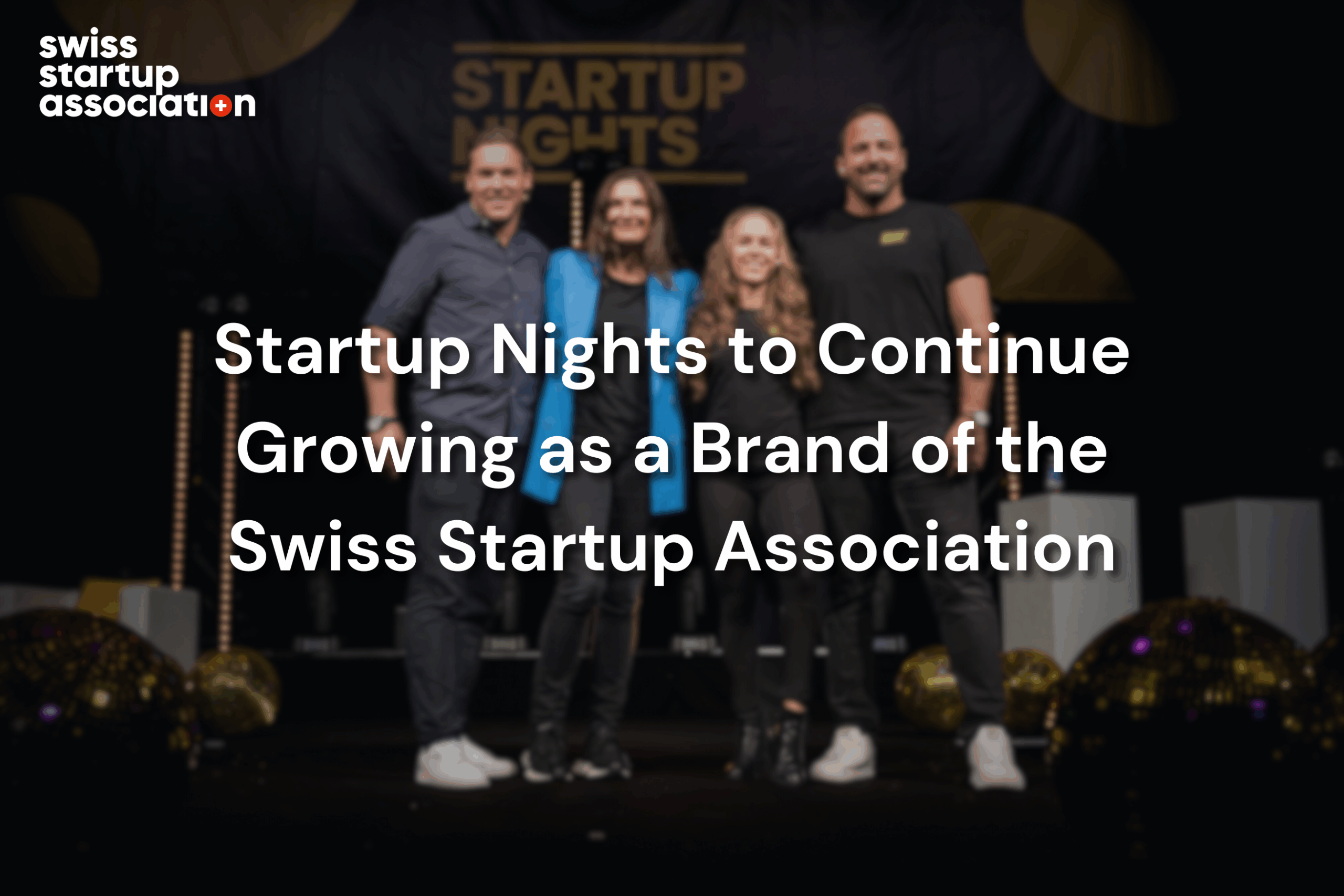 Startup Nights Join SSA - Swiss Startup Association